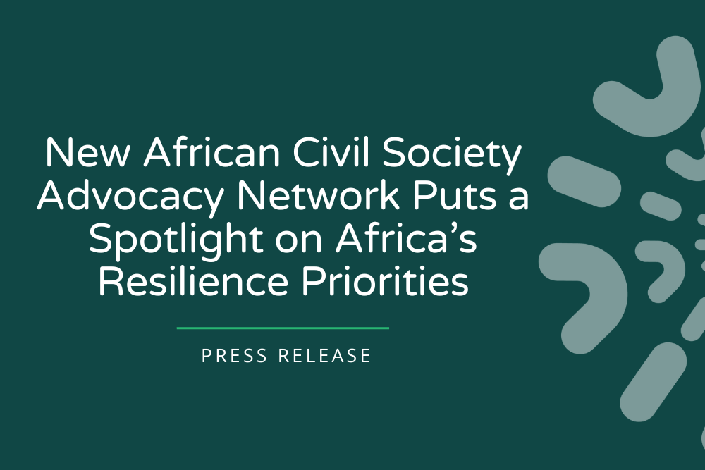 Press Release - New African Civil Society Advocacy Network Puts a ...
